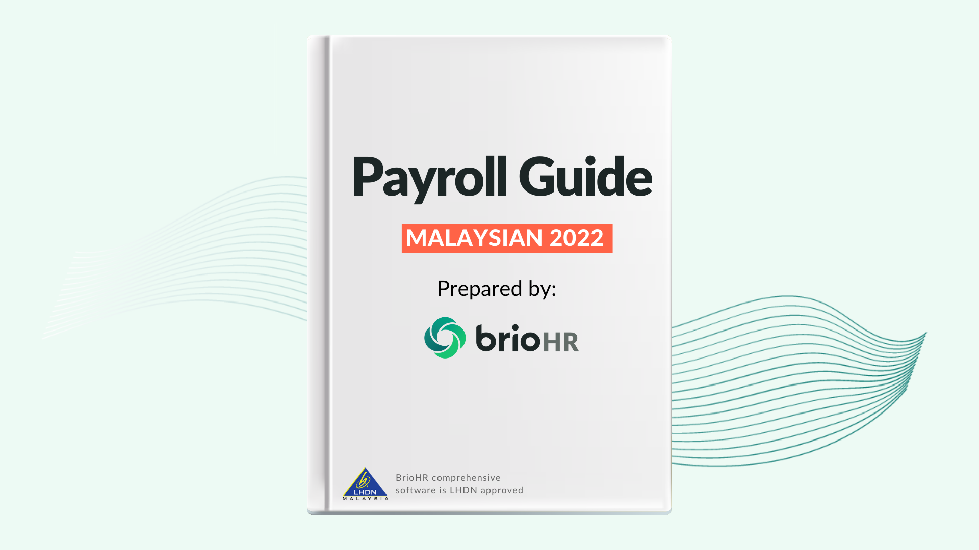 Free Malaysian Payroll Guide 2022 | BrioHR